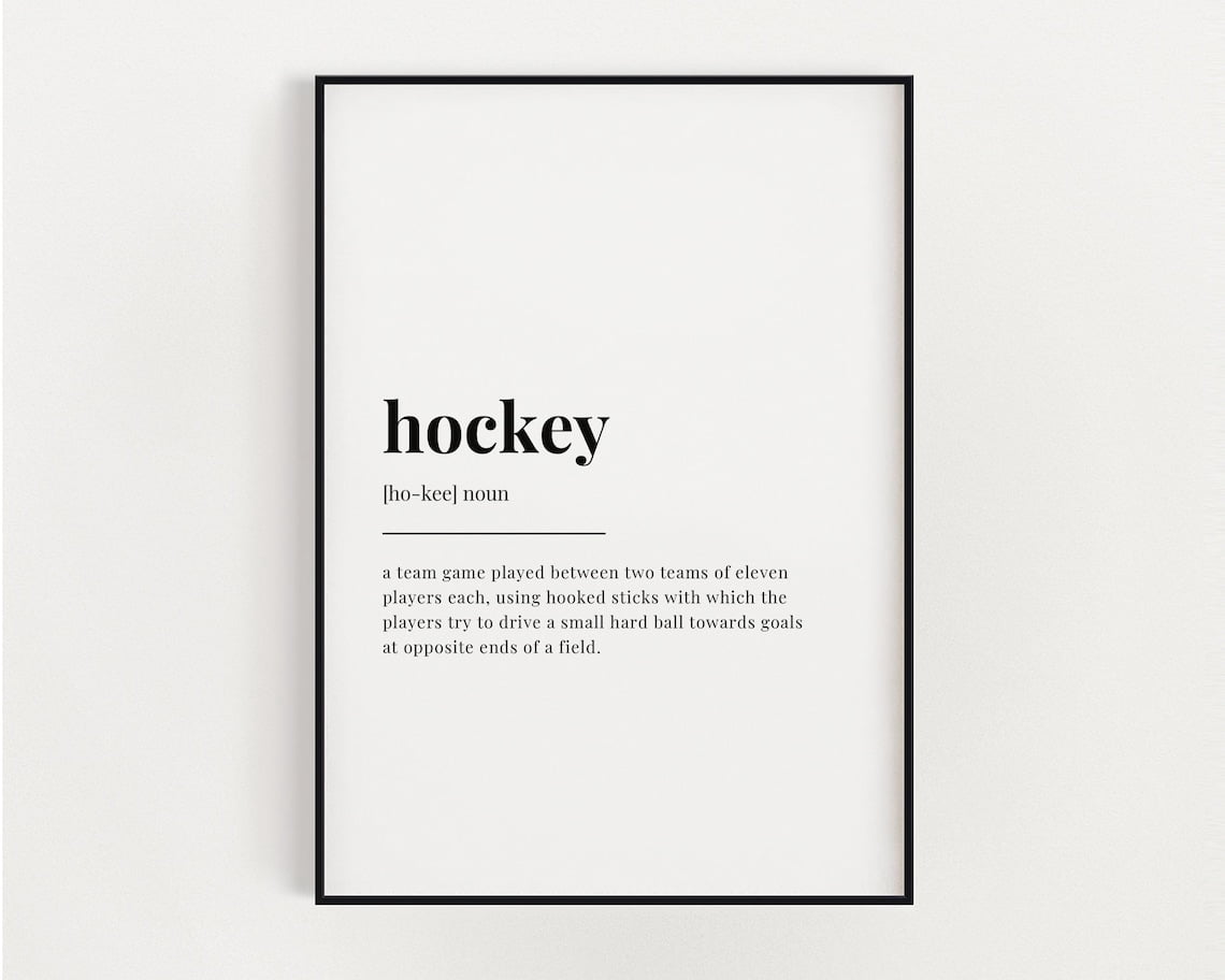 Hockey Definition Meaning, Hockey Wall Art, Hockey Print, Print, Quote ...