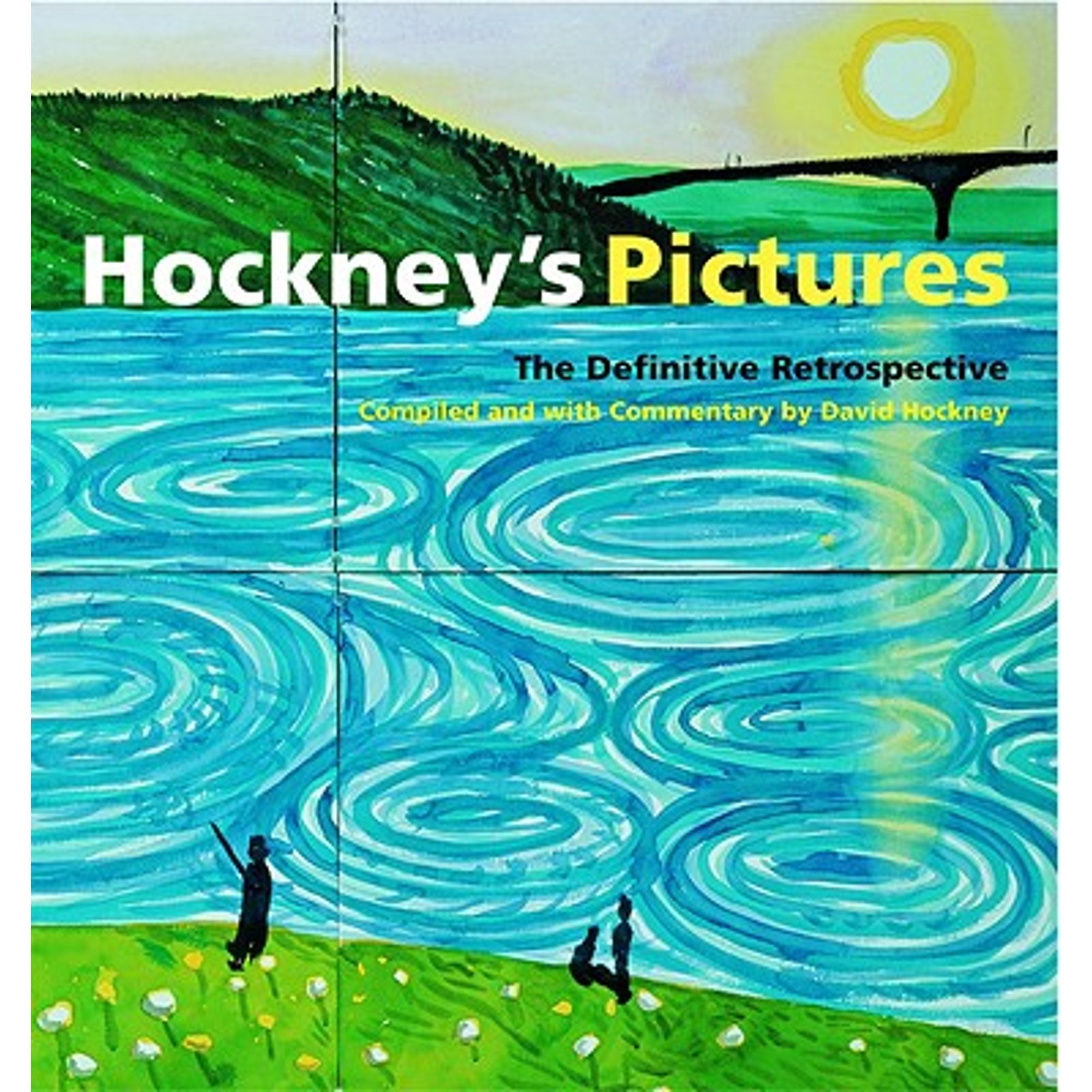 Hockney's Pictures: The Definitive Retrospective (Hardcover) by Gregory ...