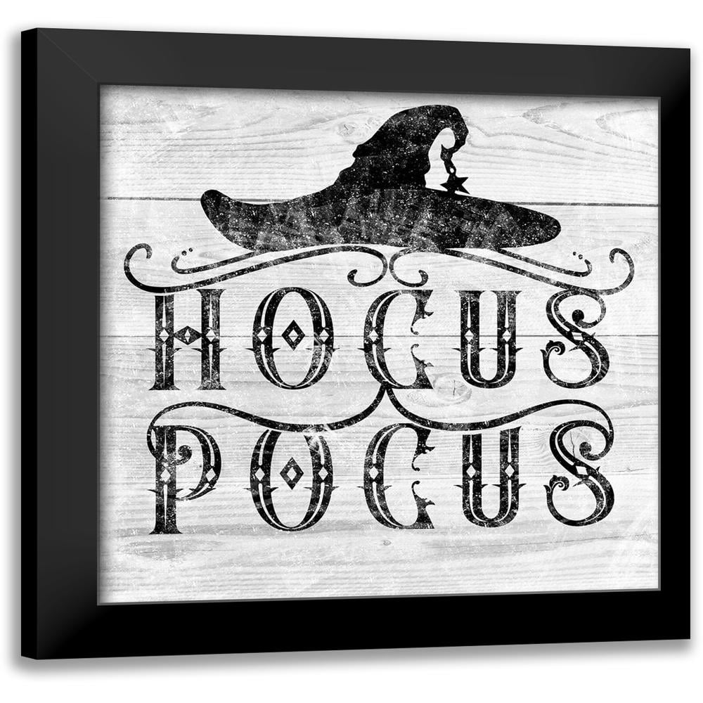 Hocus Pocus 15x15 Black Modern Framed Museum Art Print Titled - Sheena ...