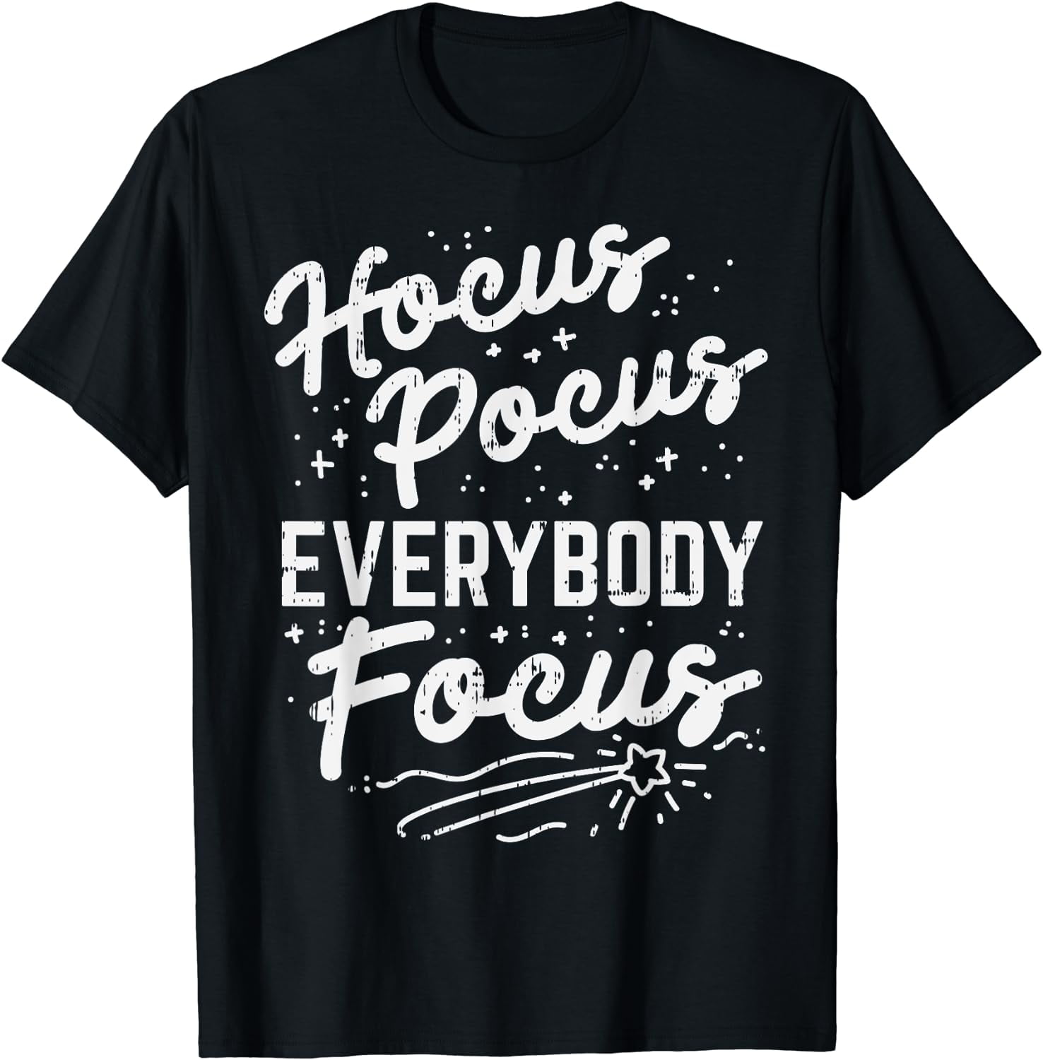 Hocus Pocus Everybody Focus Funny Teacher Halloween Costume T-Shirt ...