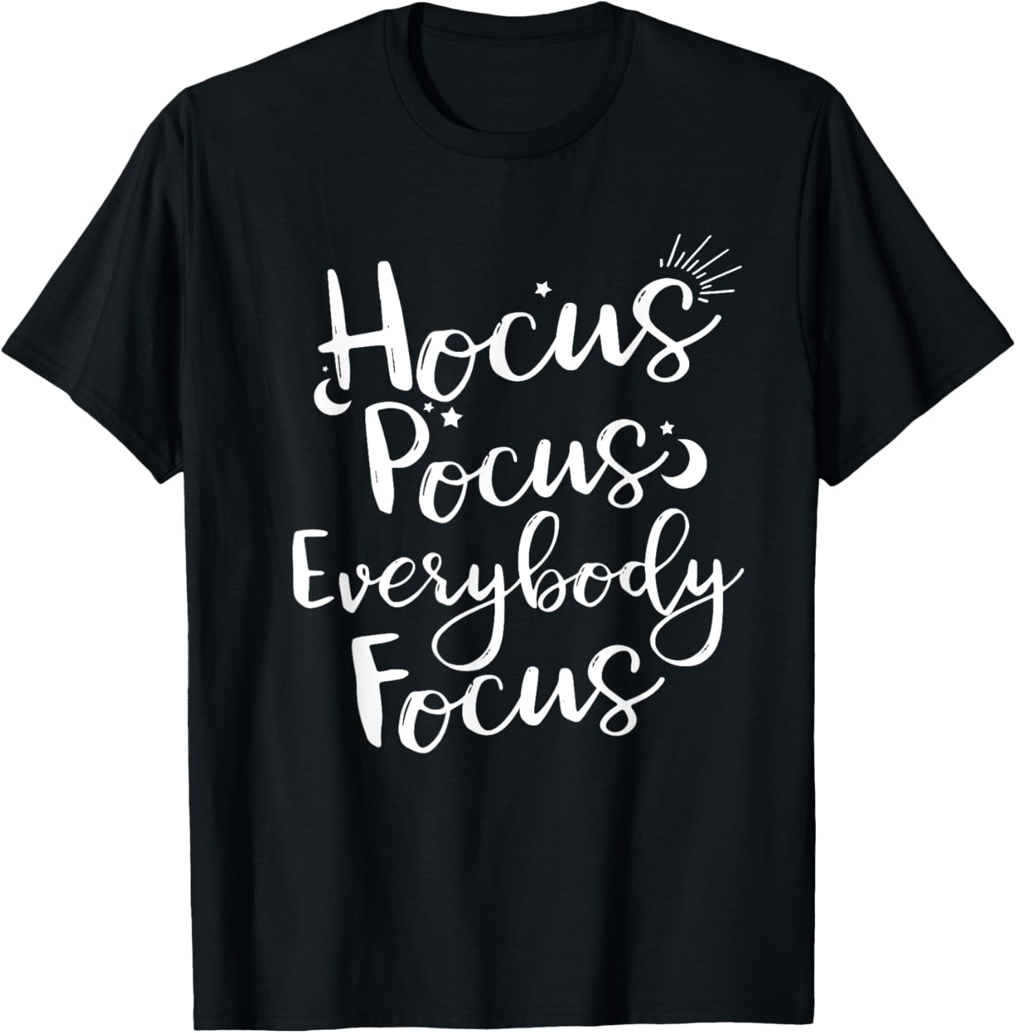 Hocus Pocus Everybody Focus Halloween Witches Shirt - Walmart.com