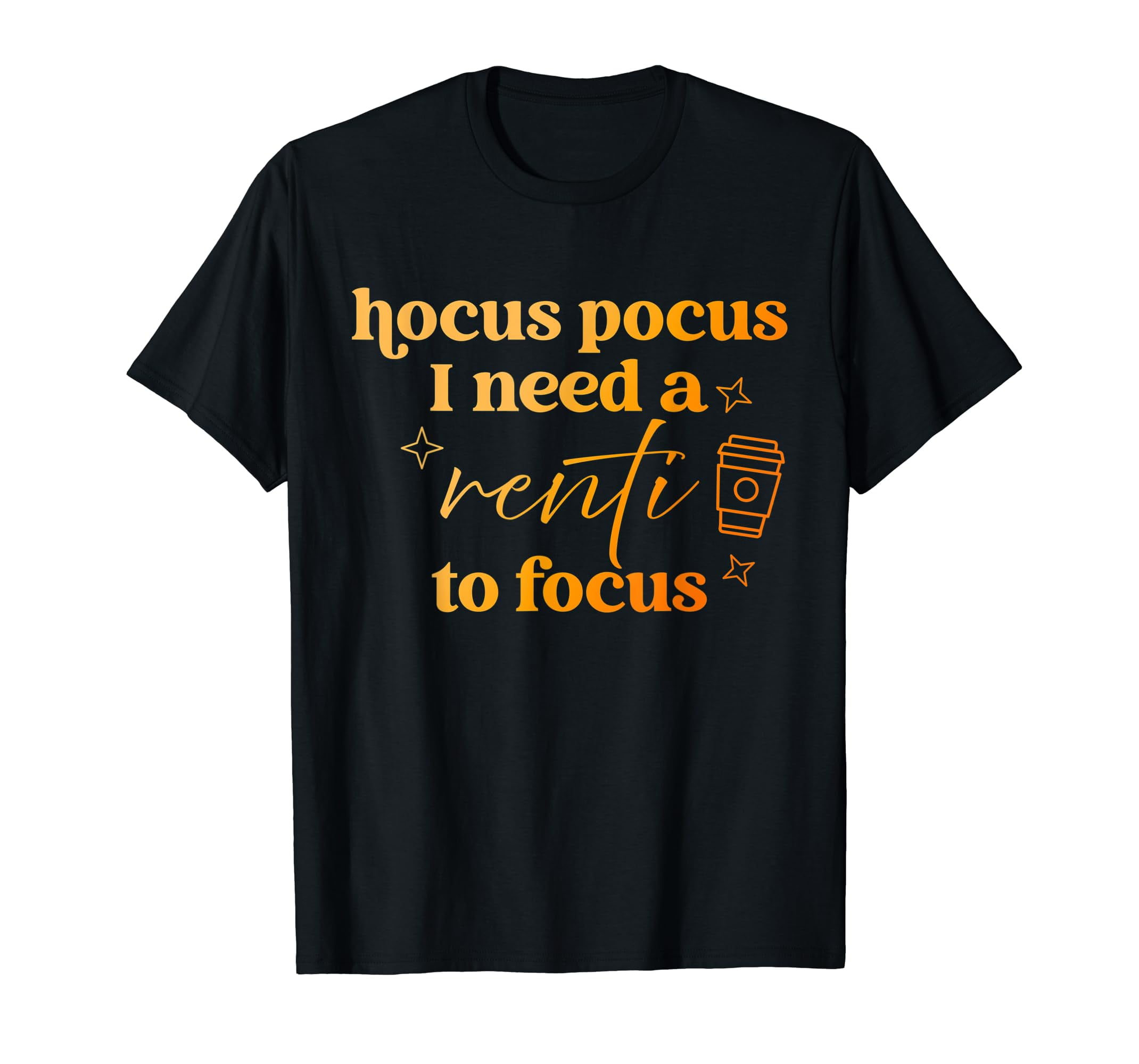 Hocus Pocus I Need A Venti To Focus Apparel Halloween Day Crew Neck ...