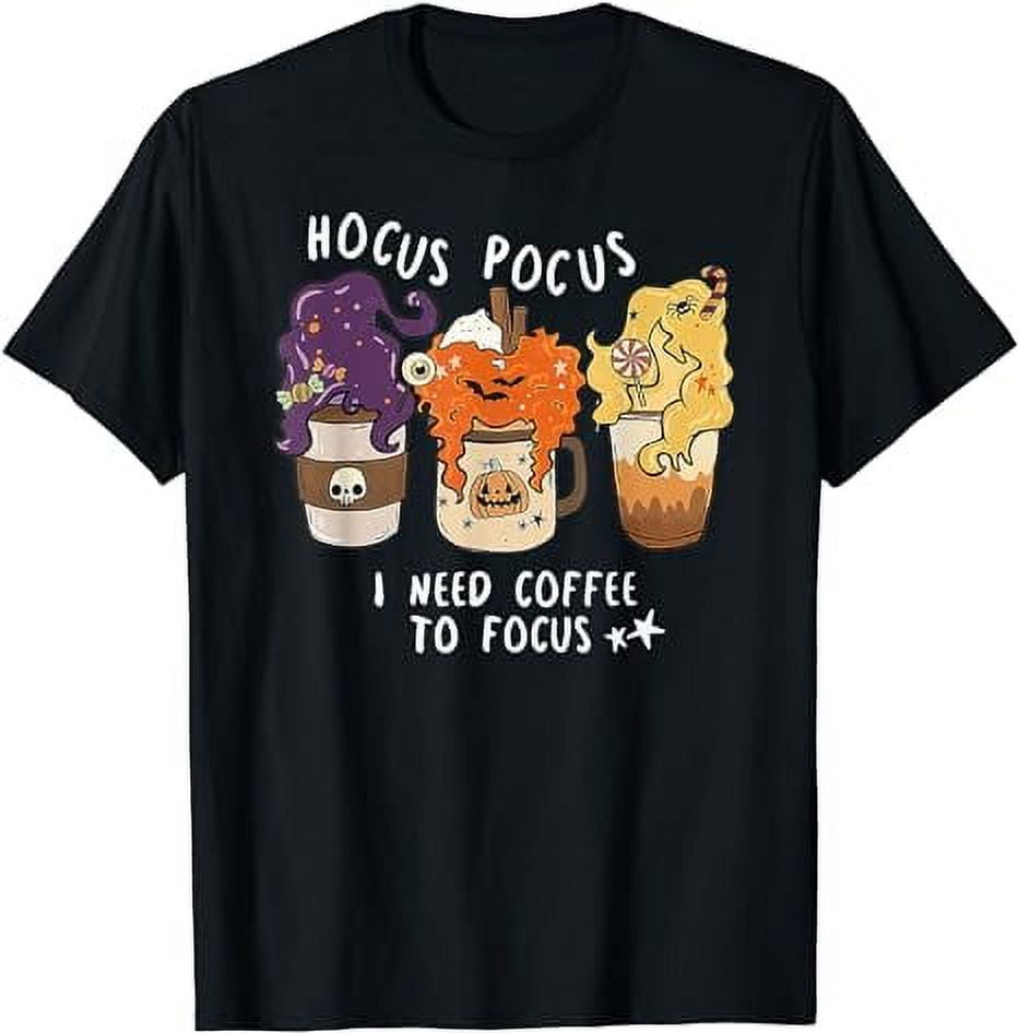 Hocus Pocus I Need Coffee To Focus Halloween Teacher Womens T-Shirt ...