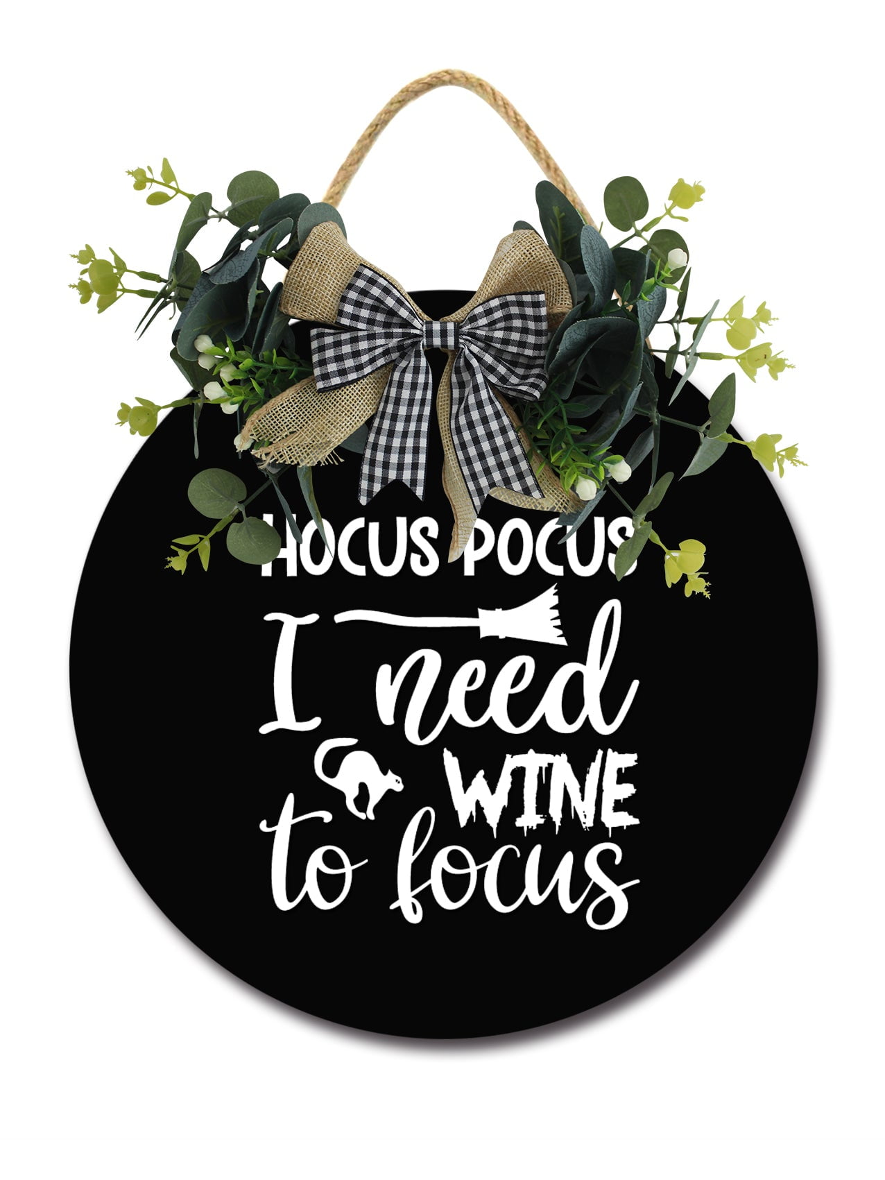 Hocus Pocus I Need Wine To Focus Broom Door Sign Home Decor Round Wood ...