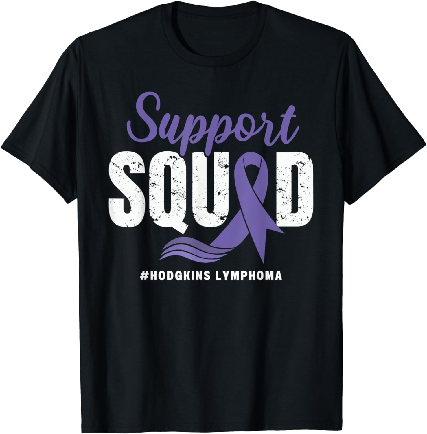 Hodgkins Lymphoma Support Squad Wear Purple Awareness Ribbon T-Shirt ...