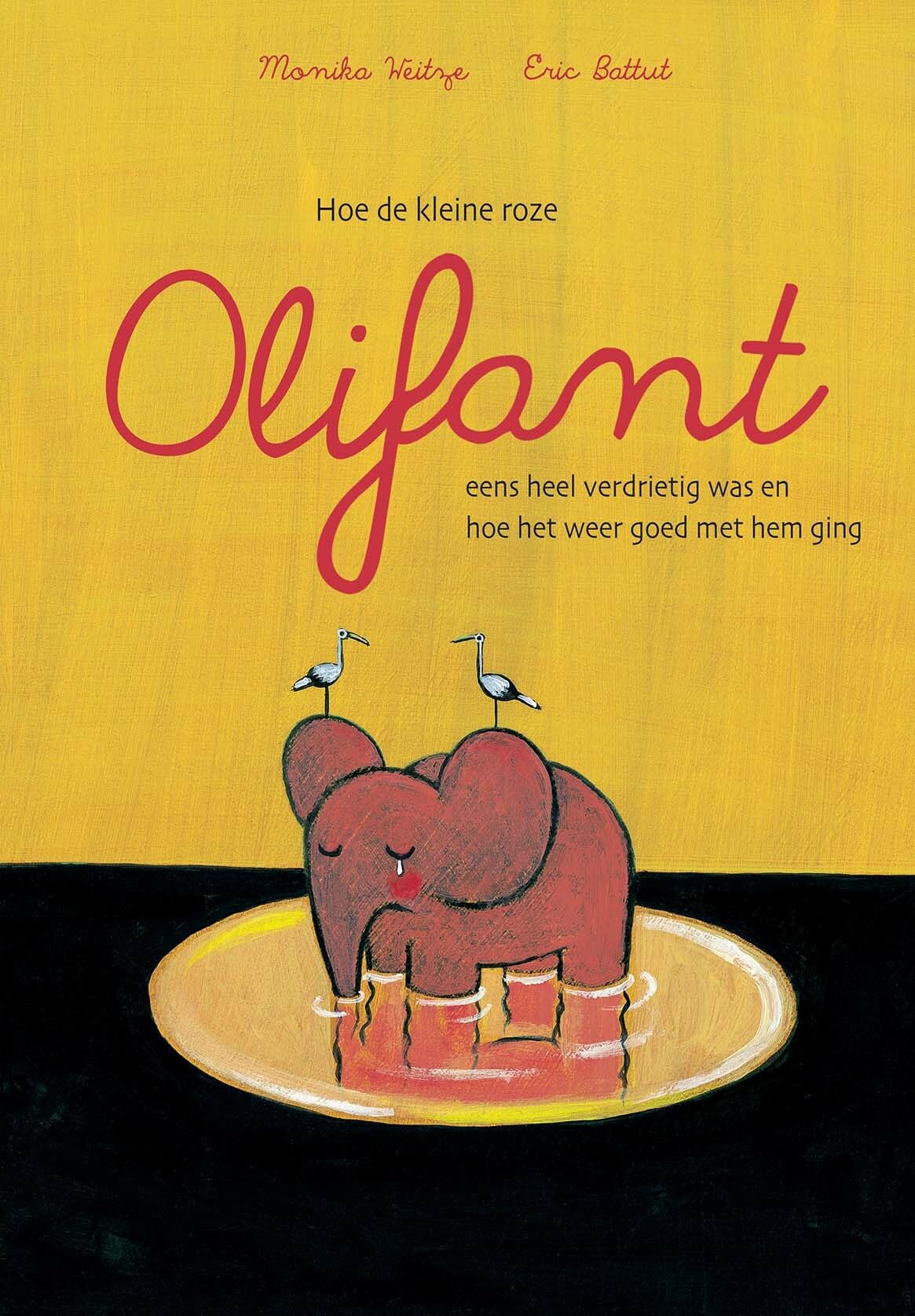 Hoe de kleine roze olifant eens heel verdrietig was en hoe he Eric ...