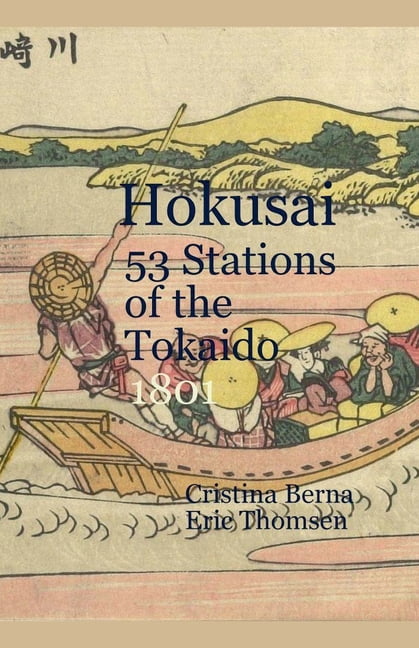 Hokusai 53 Stations of the Tokaido 1801, (Paperback) - Walmart.com