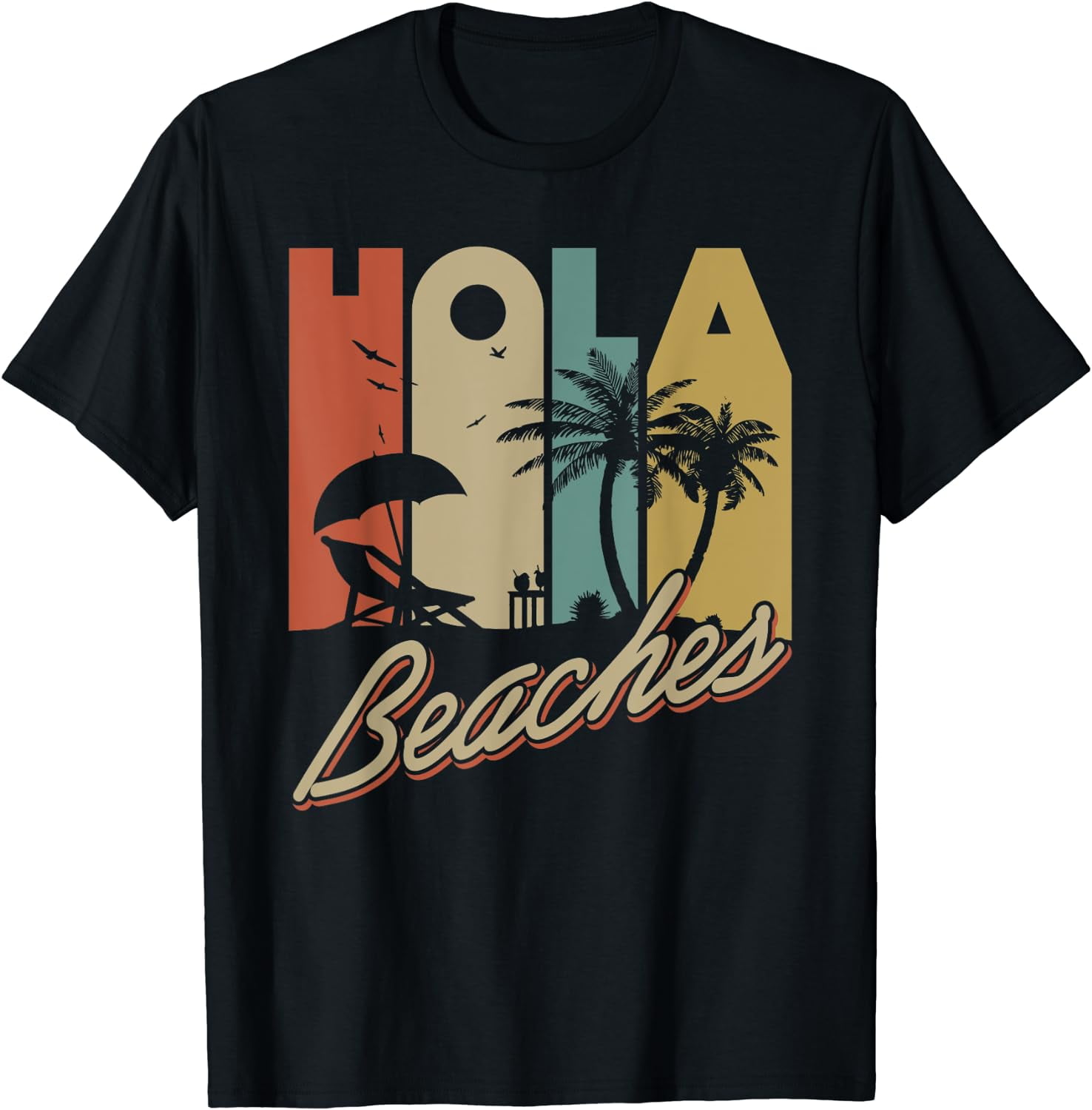 Hola Beaches Tropical Summer Vacay Group Meme Fun Art Print T-Shirt ...