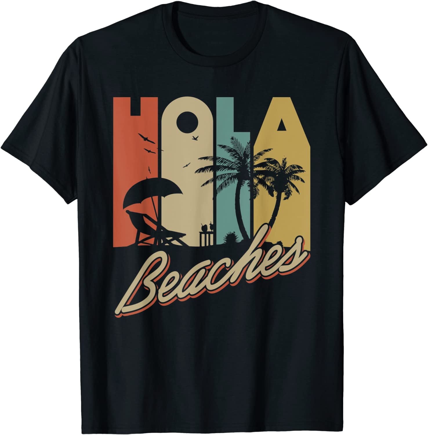 Hola Beaches Tropical Summer Vacay Group Meme Fun Art Print T-Shirt ...