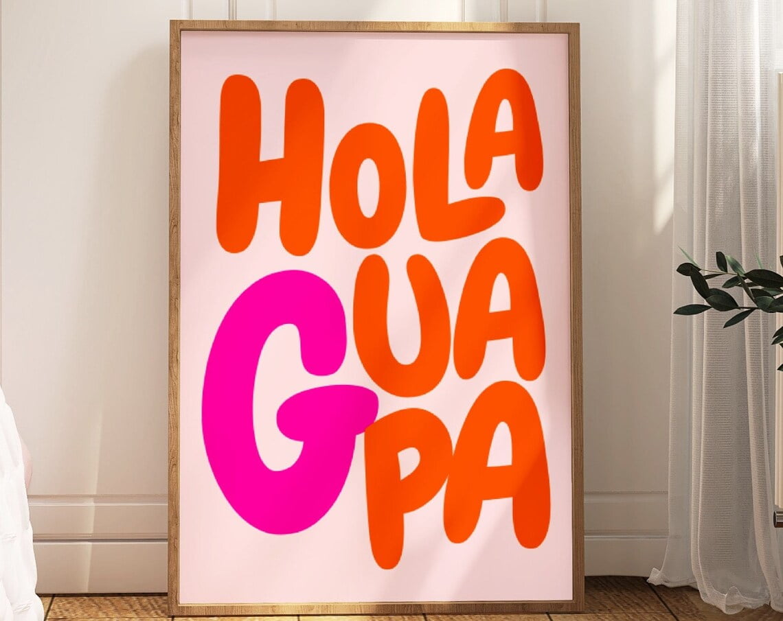 Hola Print, Hola Guapa Poster, Quote Wall Art, Pink Orange Decor ...