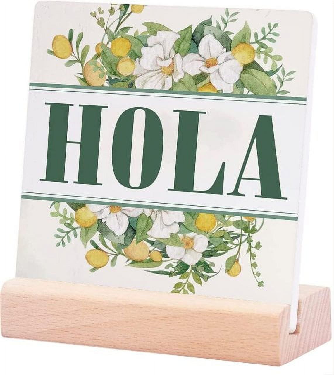 Hola Sign Welcome Sign Table Sign Plaque Desk Decor Watercolor Hand Drawn Flower Tabletop Sign ...