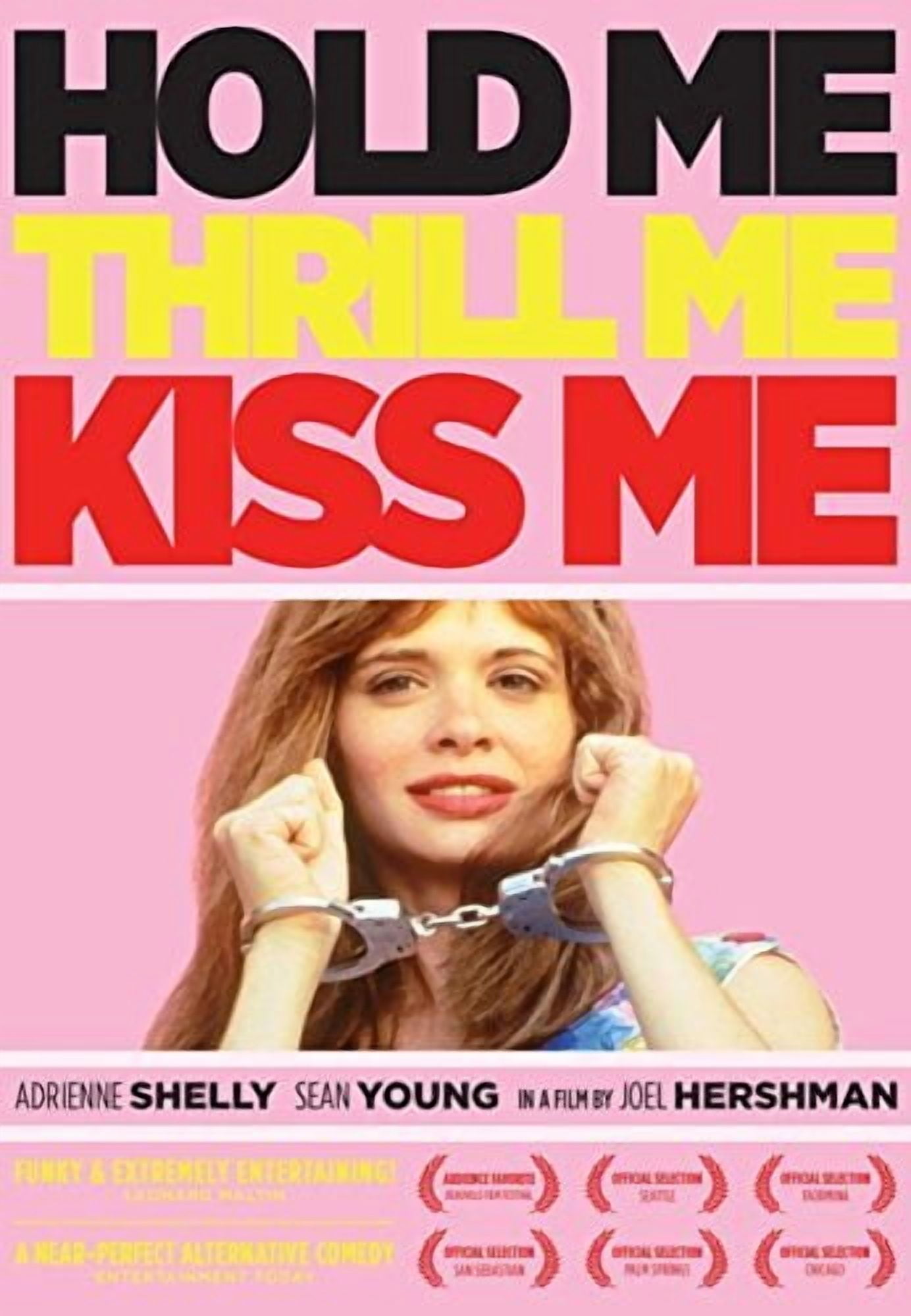 Hold Me Thrill Me Kiss Me - Walmart.com