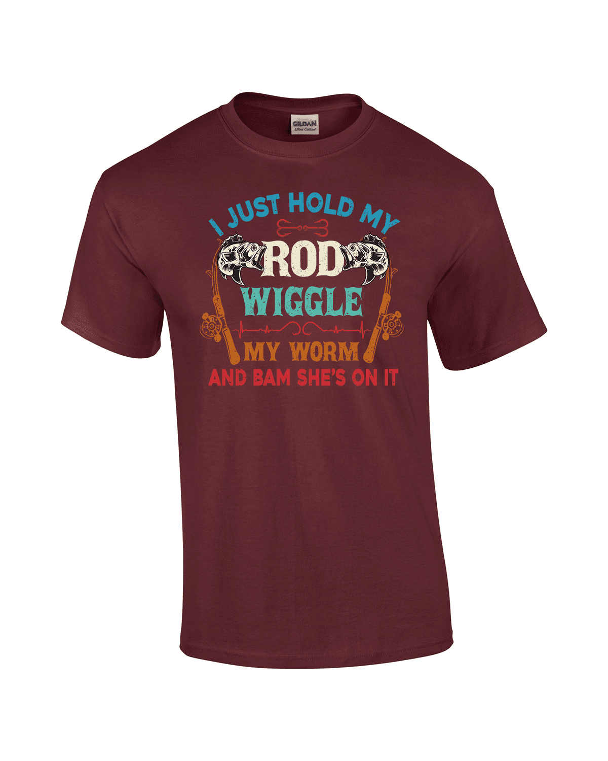 Hold My Rod Wiggle My Worm Funny Humorous Fisherman Outside Fishing Rod ...