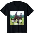 Hold Your Horse Funny Meme For Men Women T-Shirt Classic Menswear ...