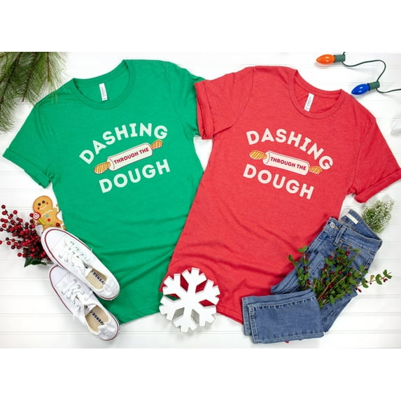 Holiday Baking Shirt, Dashing Through The Dough Tee, Funny Baker Shirt ...