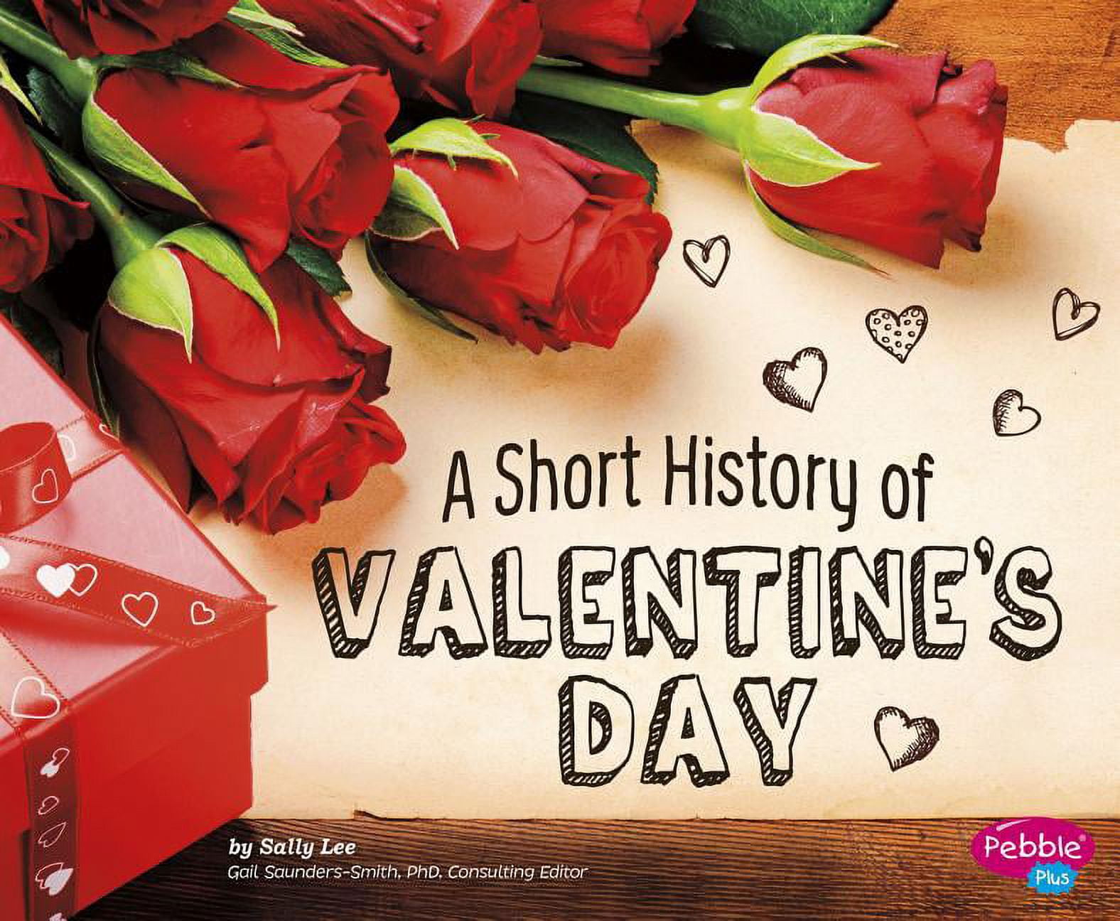 Holiday Histories: A Short History of Valentine's Day (Paperback ...