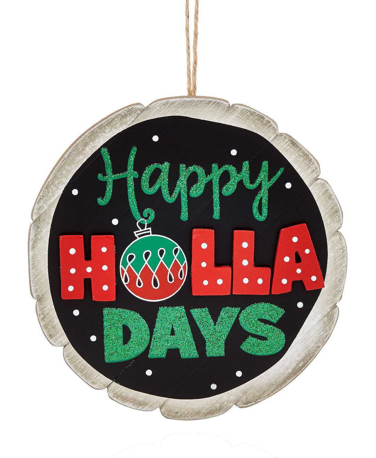 Holiday Lane Happy Holla Days Ornament - Walmart.com