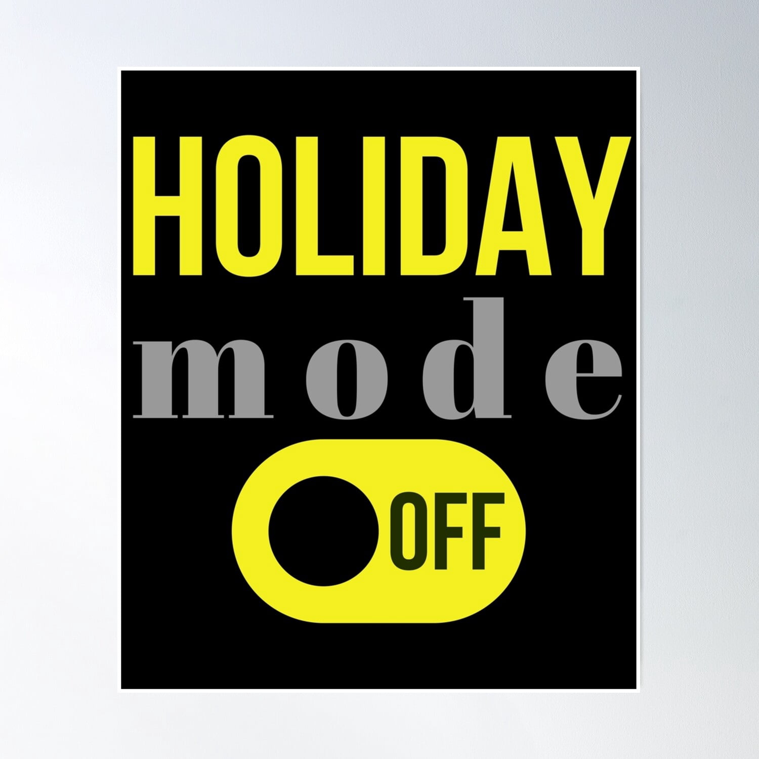 Holiday Mode Off. Pantone Color Of 2021. Ultimate Gray And Illuminating ...