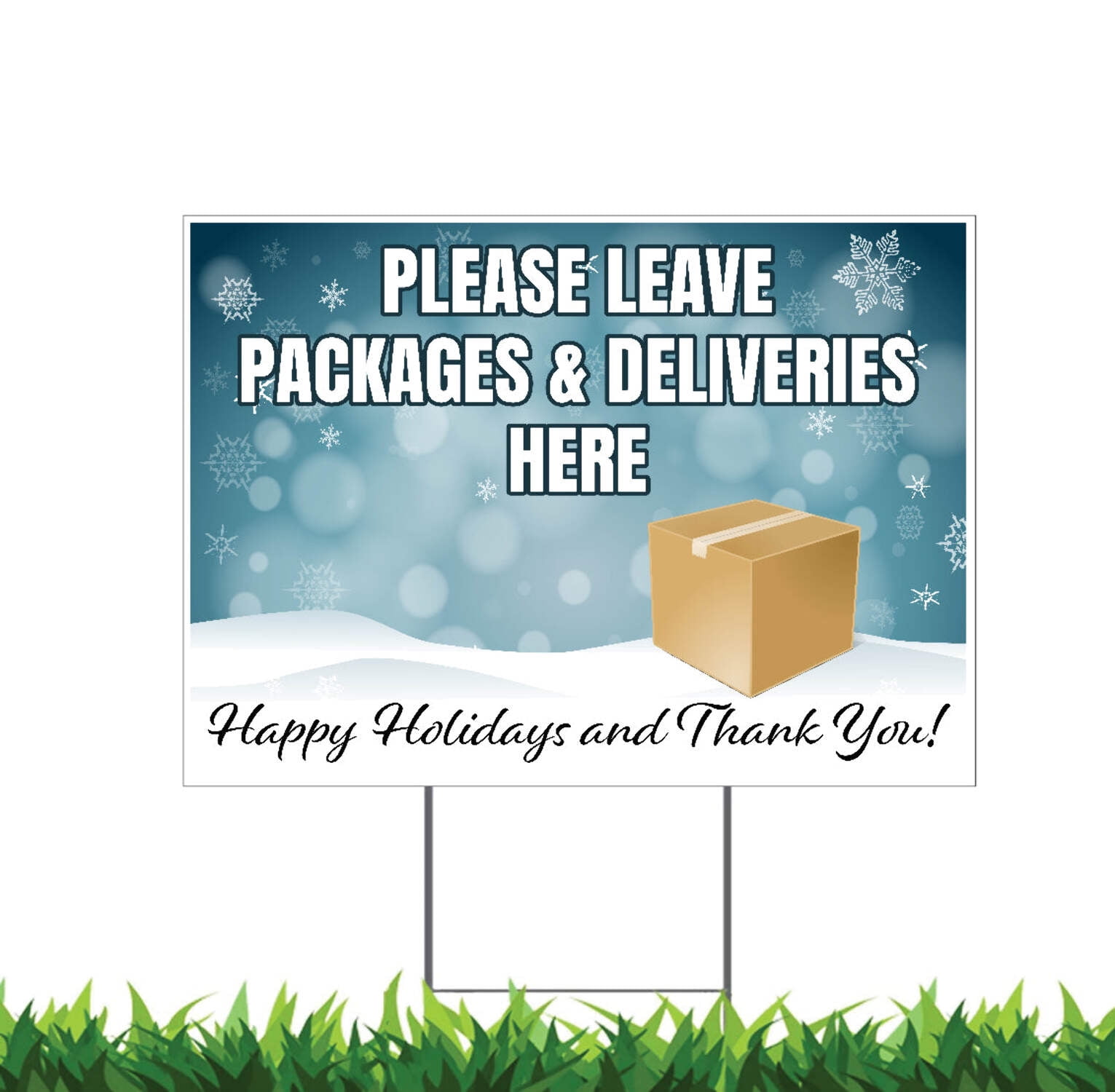 Holiday Packages and Deliveries Leave Here, 18x12, 24x18, 36x24, H ...