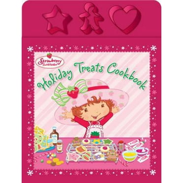 Strawberry Shortcake Super Sweet Treasury, (Hardcover) - Walmart.com