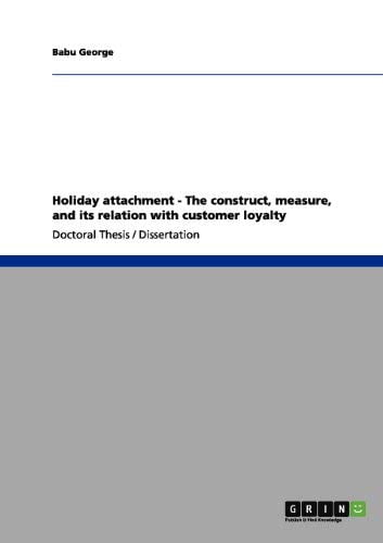 Holiday attachment - The construct, measure, and its relation with customer loyalty - Walmart.com