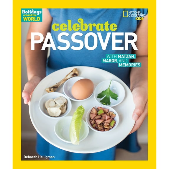 Holidays Around the World: Celebrate Passover: With Matzah, Maror, and ...