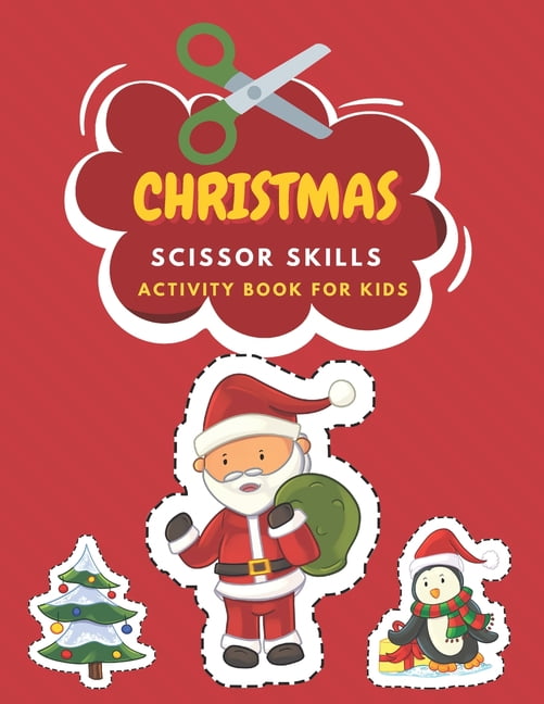 Holidays and Special Dates Scissor Skills Book: Christmas Scissor ...