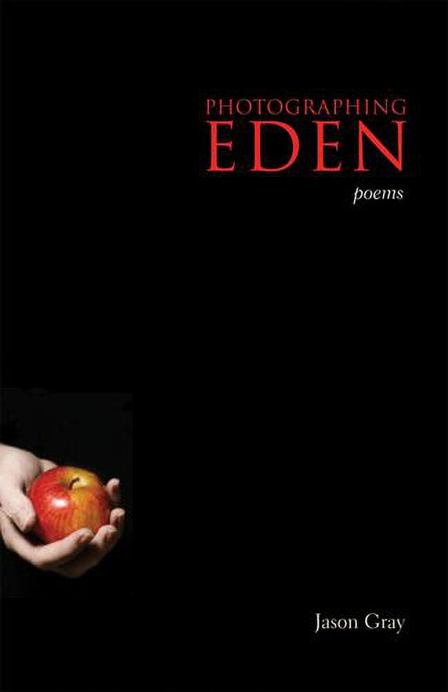 Pre-Owned Photographing Eden: Poems (Paperback) 082141836X ...