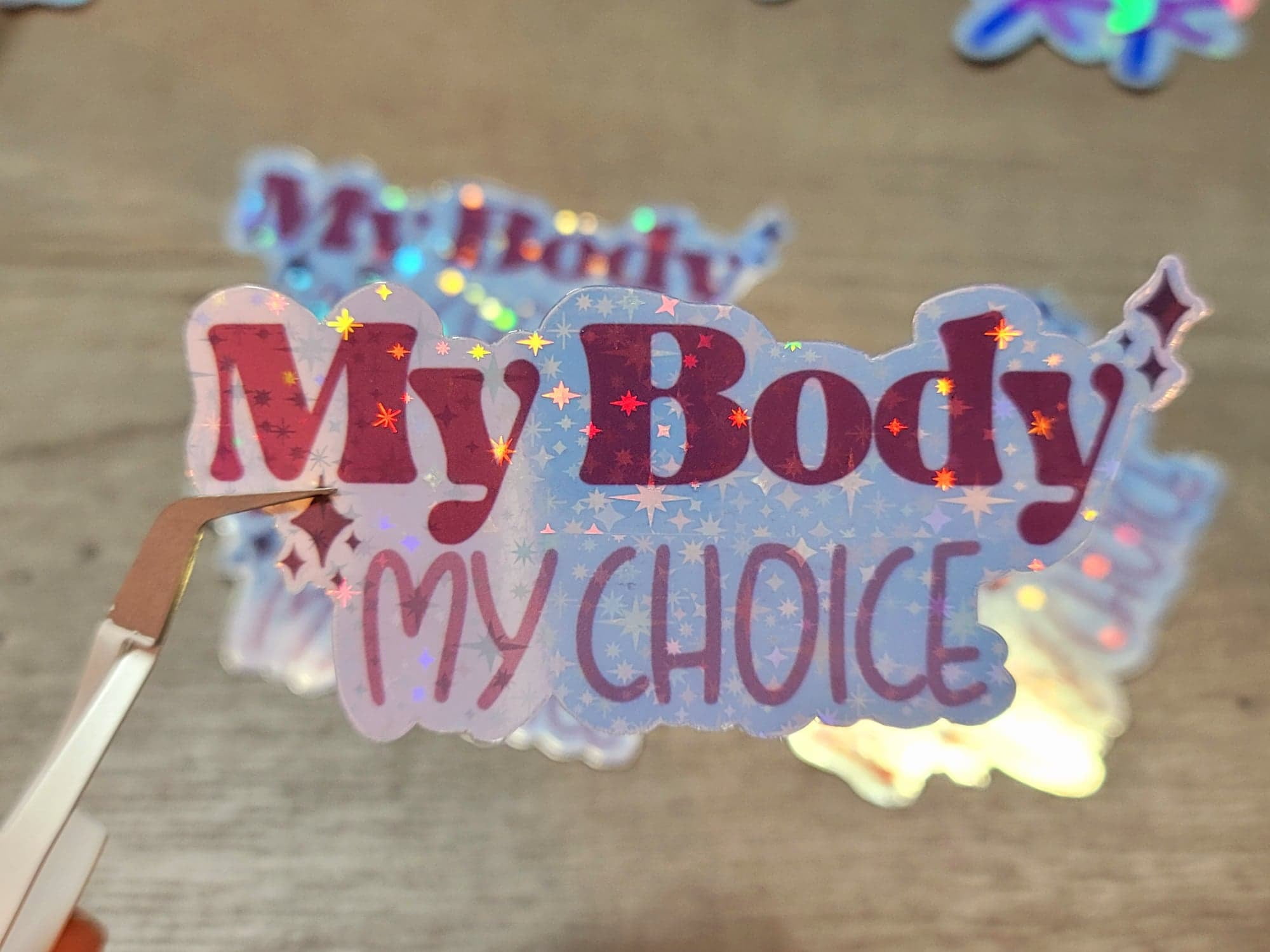 Holographic My Body My Choice Sticker Sticker Woman's Right - Walmart.com