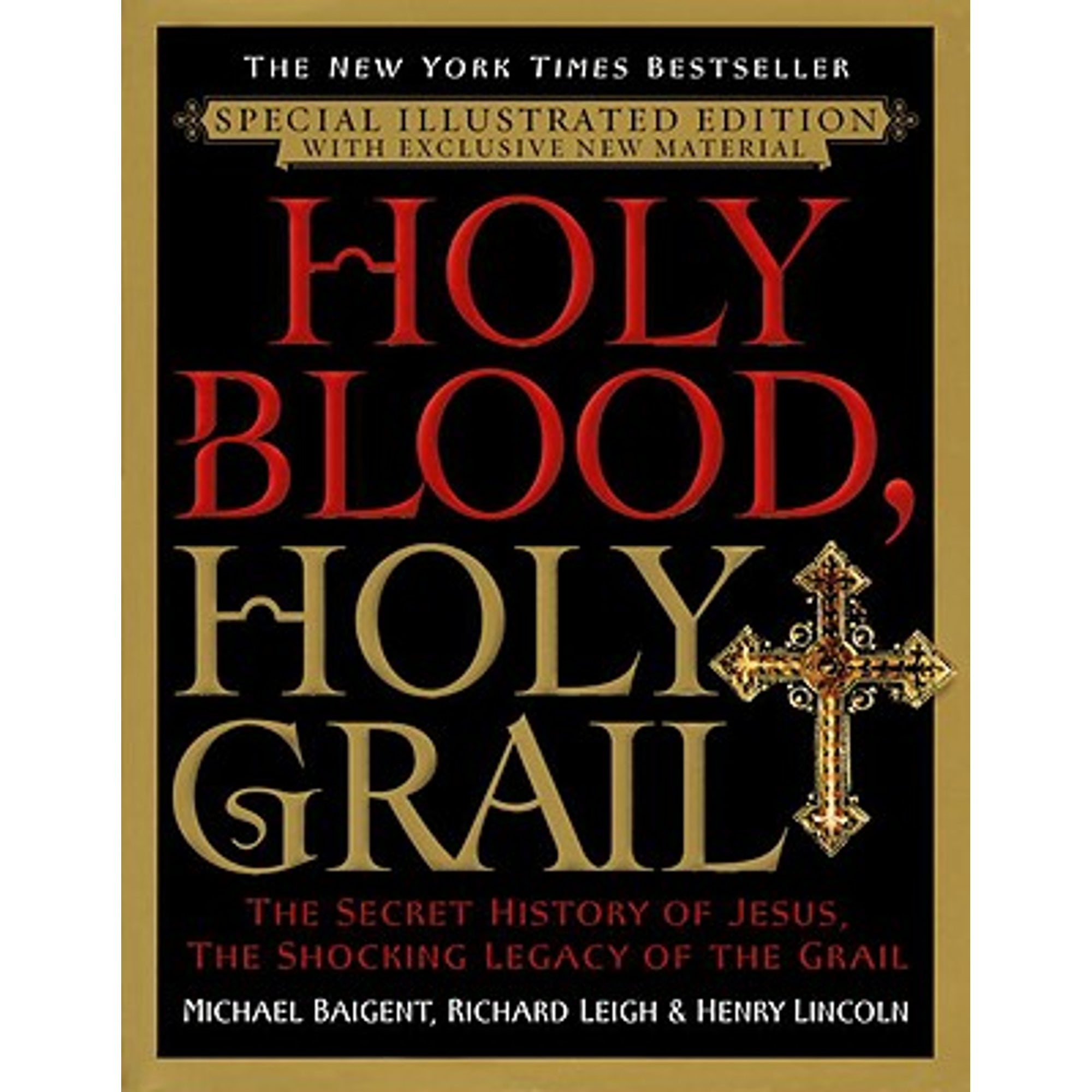 Pre-Owned Holy Blood, Holy Grail: The Secret History of Jesus, the ...