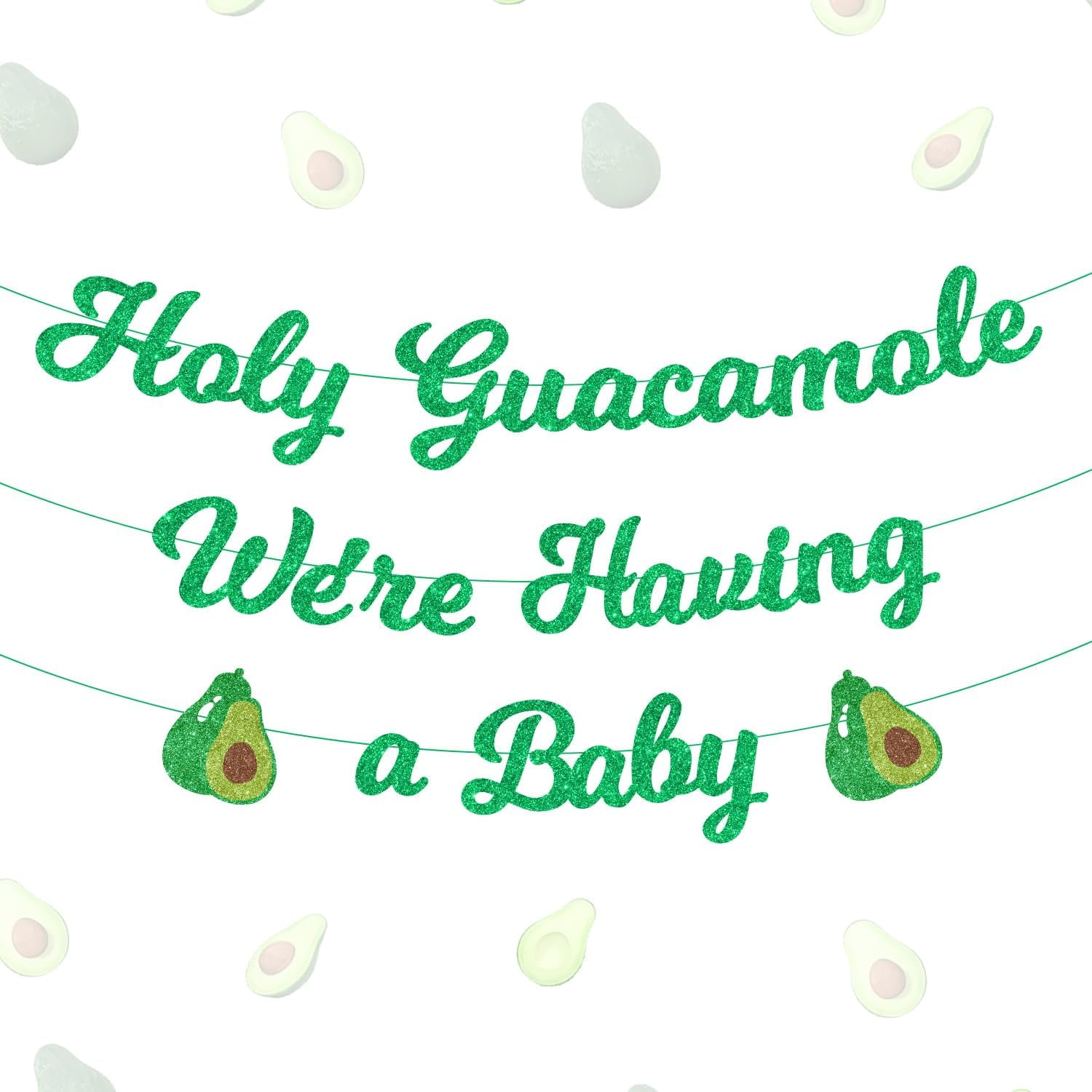 Holy Guacamole We're Having a Baby Banner Green Glitter Avocado Baby ...