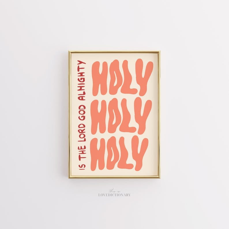 Holy Holy Holy Wall Art, Christian Printable, Bible Verse Decor ...