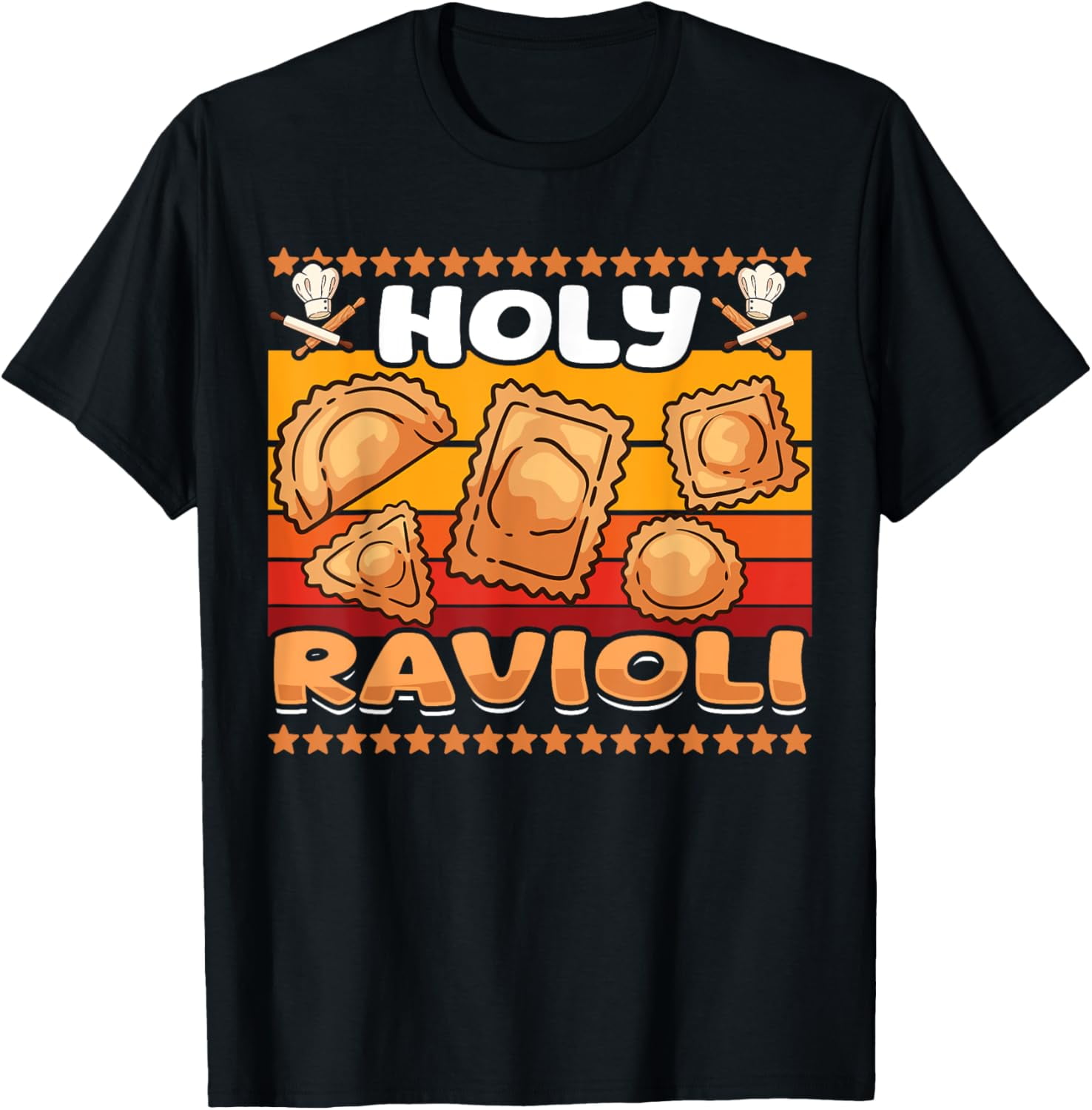 Holy Ravioli - Italian Food Lovers Pasta Raviolis T-Shirt - Walmart.com