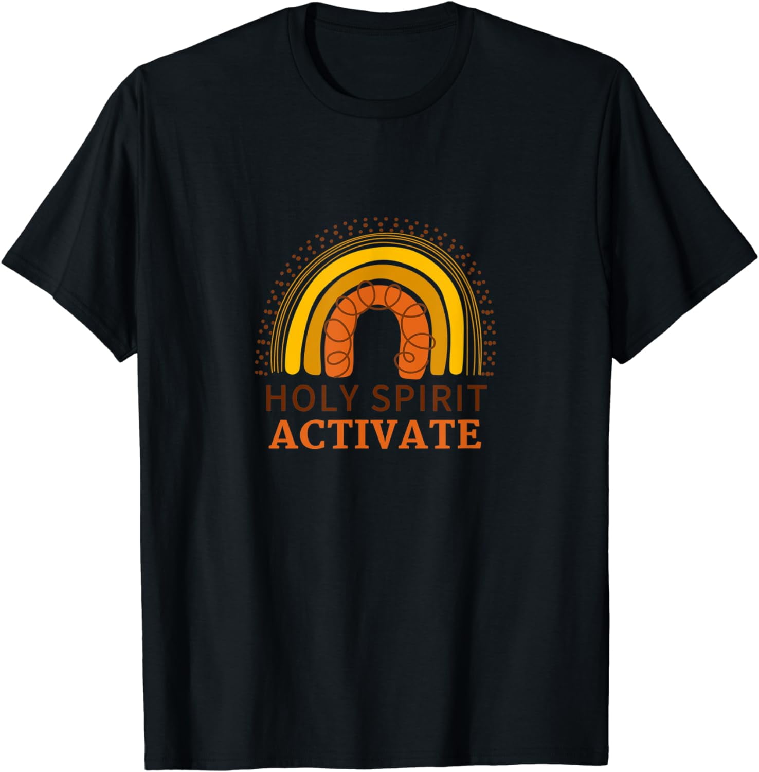 Holy Spirit Activate - Funny Christian Religious T-Shirt - Walmart.com