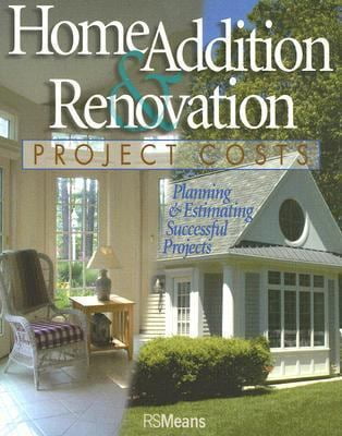 Pre-Owned Home Addition & Renovation Project Costs: Planning ...
