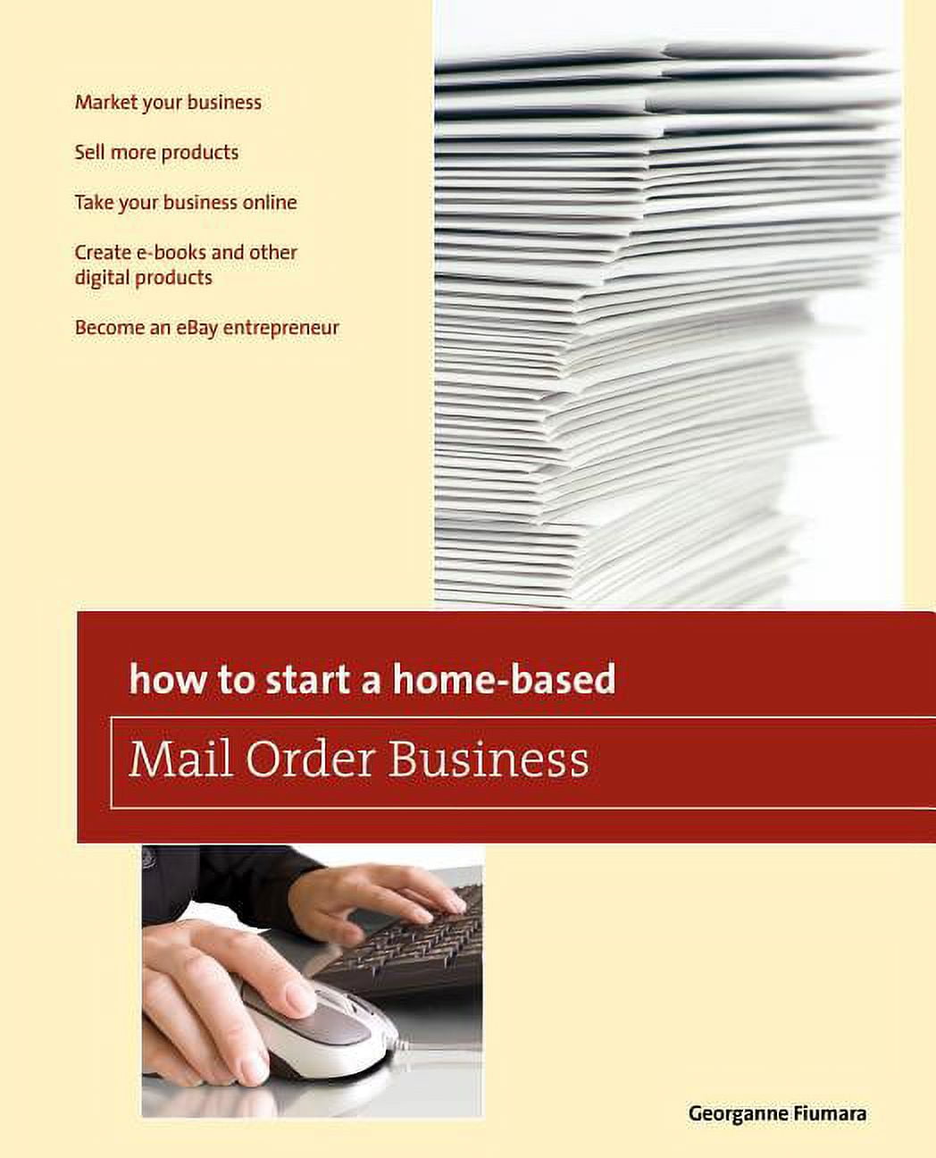 Home-Based Business Series: How to Start a Home-based Mail Order ...