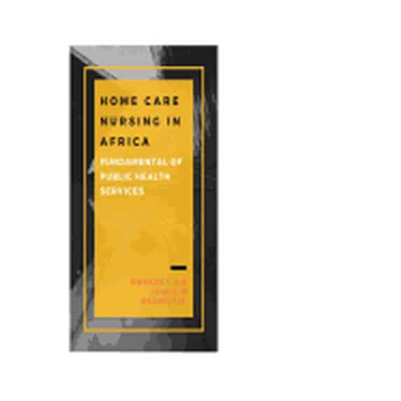 Home Care Nursing in Africa: Fundamental of Public Health Services ...