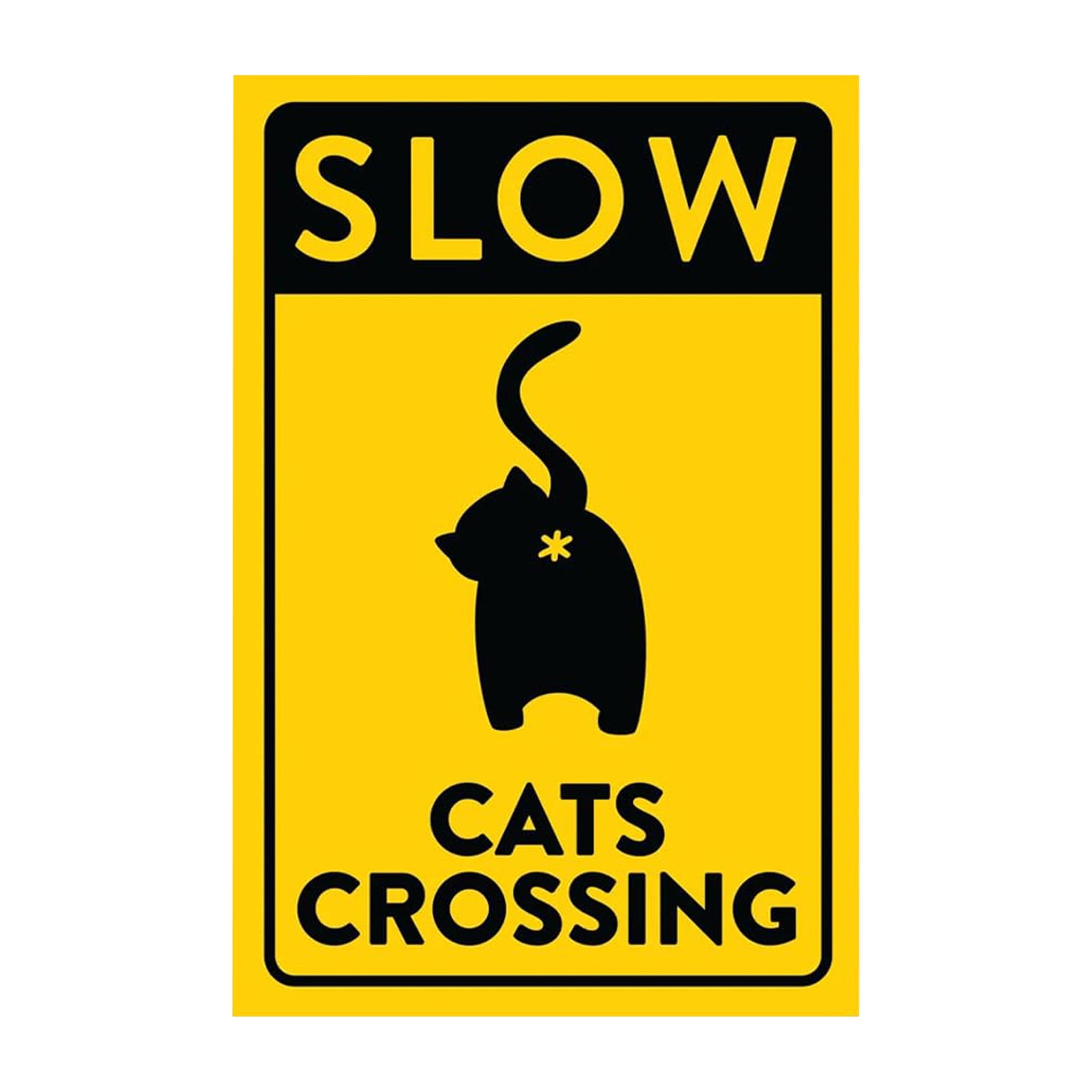 Home Decor Cat Cats Crossing Sign A Of Humor And Feline Charm To Your ...