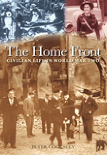 Pre-Owned The Home Front: Civilian Life in World War Two (Paperback ...