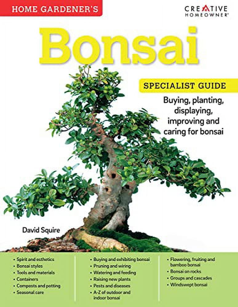 Pre-Owned Home Gardener's Bonsai: Buying, Planting, Displaying, Improving and Caring for Bonsai ...