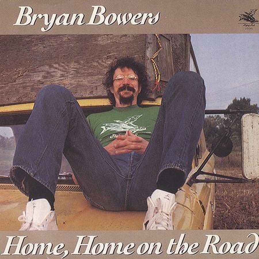 Pre-Owned Home, Home on the Road by Bryan Bowers (CD, Jul-1991, Flying ...
