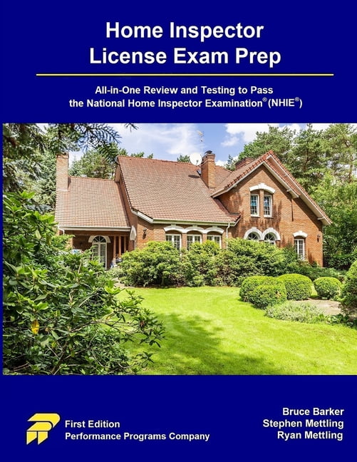 Home Inspector License Exam Prep: All-in-One Review and Testing to Pass ...