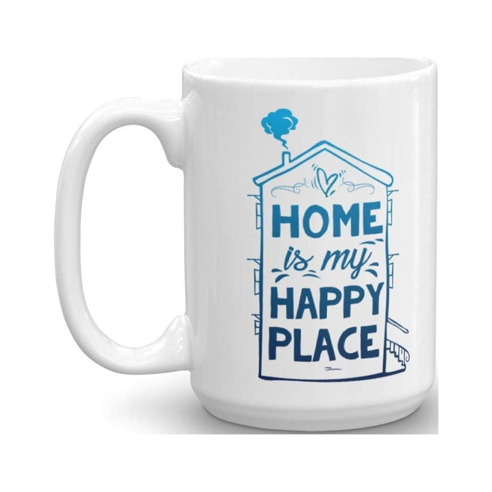 Home Is My Happy Place Funny Ceramic Coffee & Tea Gift Mug Cup For A ...