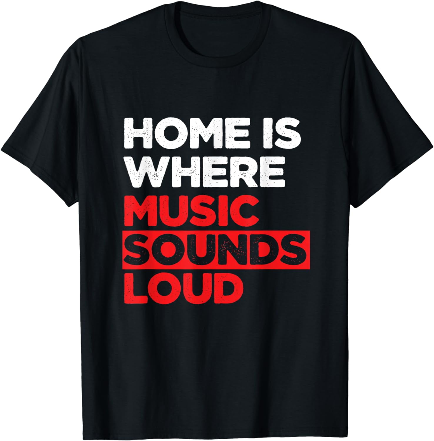 Home Is Where Music Sounds Loud | Disco | Audio Engineer T-Shirt ...