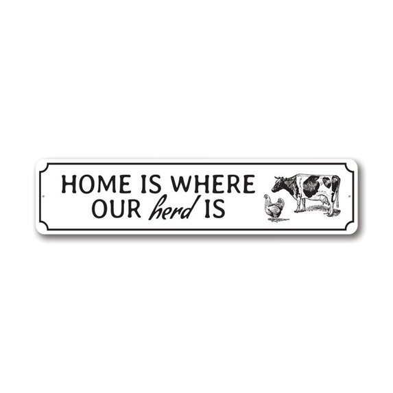 Home Is Where Our Herd Is Farmhouse Sign Barn Decor Metal Sign Size: 4 ...