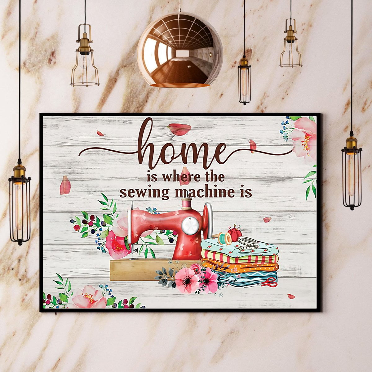 Home Is Where The Sewing Machine Is Paper Poster No Frame Matte Wall ...