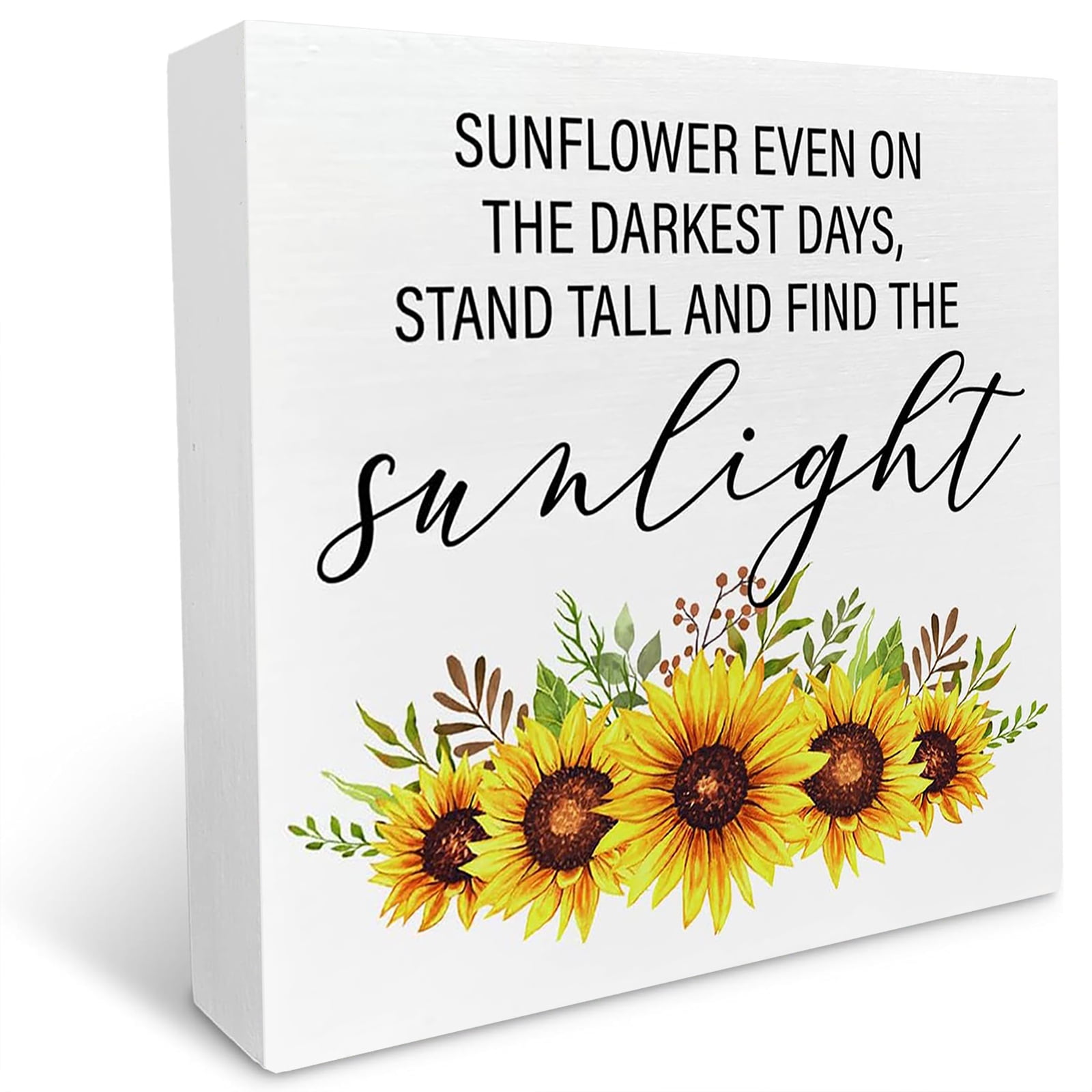 Home Office Desk Wooden Box Sign Decor, Sunflower Stand Tall and Find ...