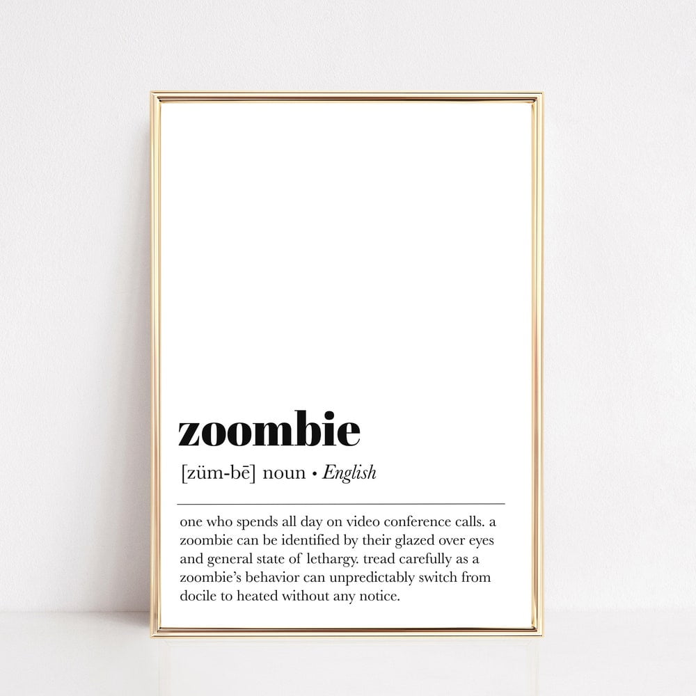 Home Office Wall Decor, Zoombie Definition Print, Funny Home Office ...