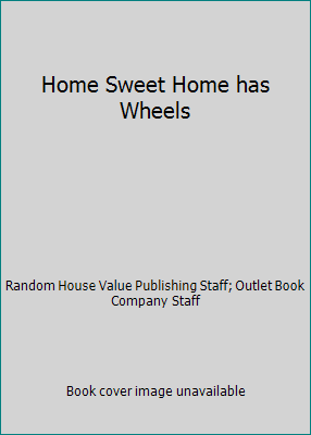Pre-Owned Home Sweet Home Has Wheels (Hardcover) 051753830X ...