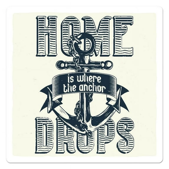 Home Where Anchor Drops Sticker Phone Decal Water Bottle Stickers Car ...